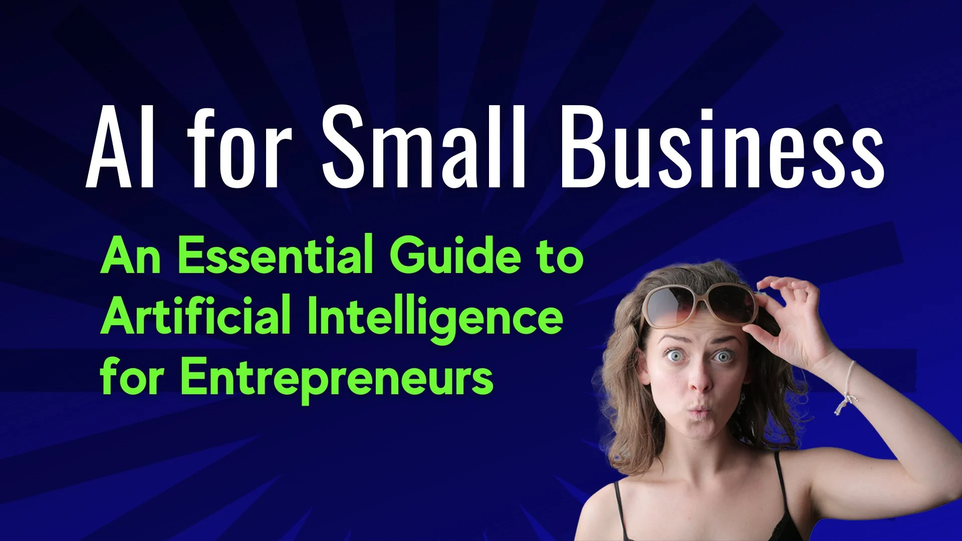 Ai For Small Business An Esssential Guide For Artificial Intelligence Largest 